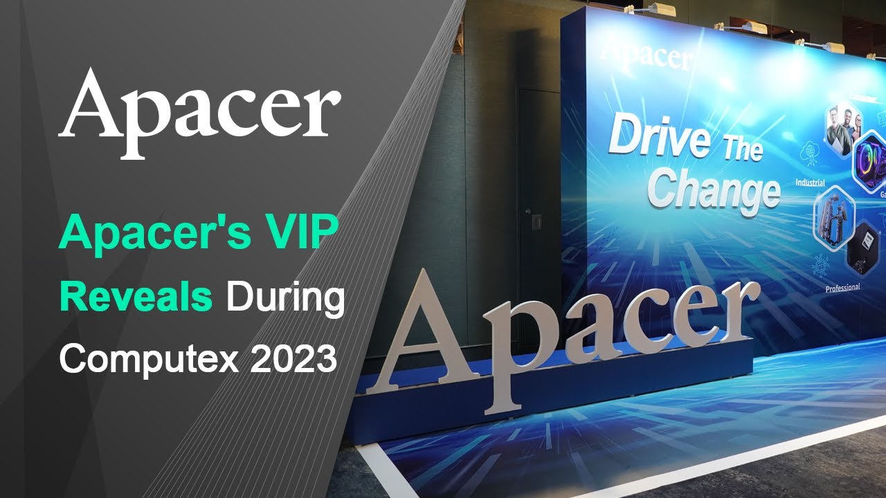 Apacer's VIP Reveals Event During Computex 2023 - YouTube