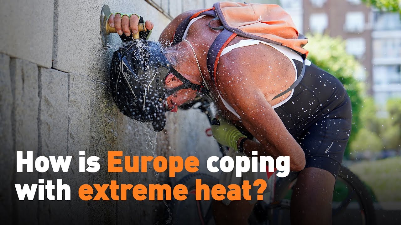 How is Europe coping with extreme heat? - YouTube