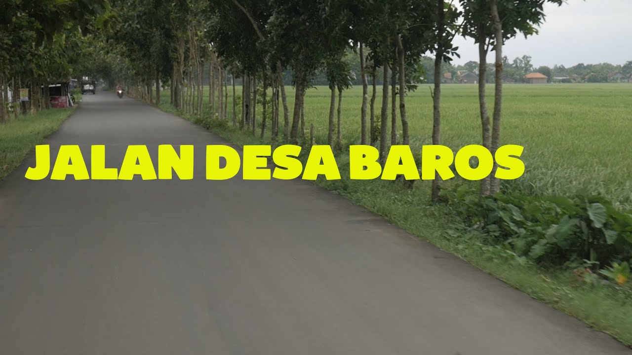 Jalan Desa Baros - Ketanggungan ( Brebes ) - YouTube
