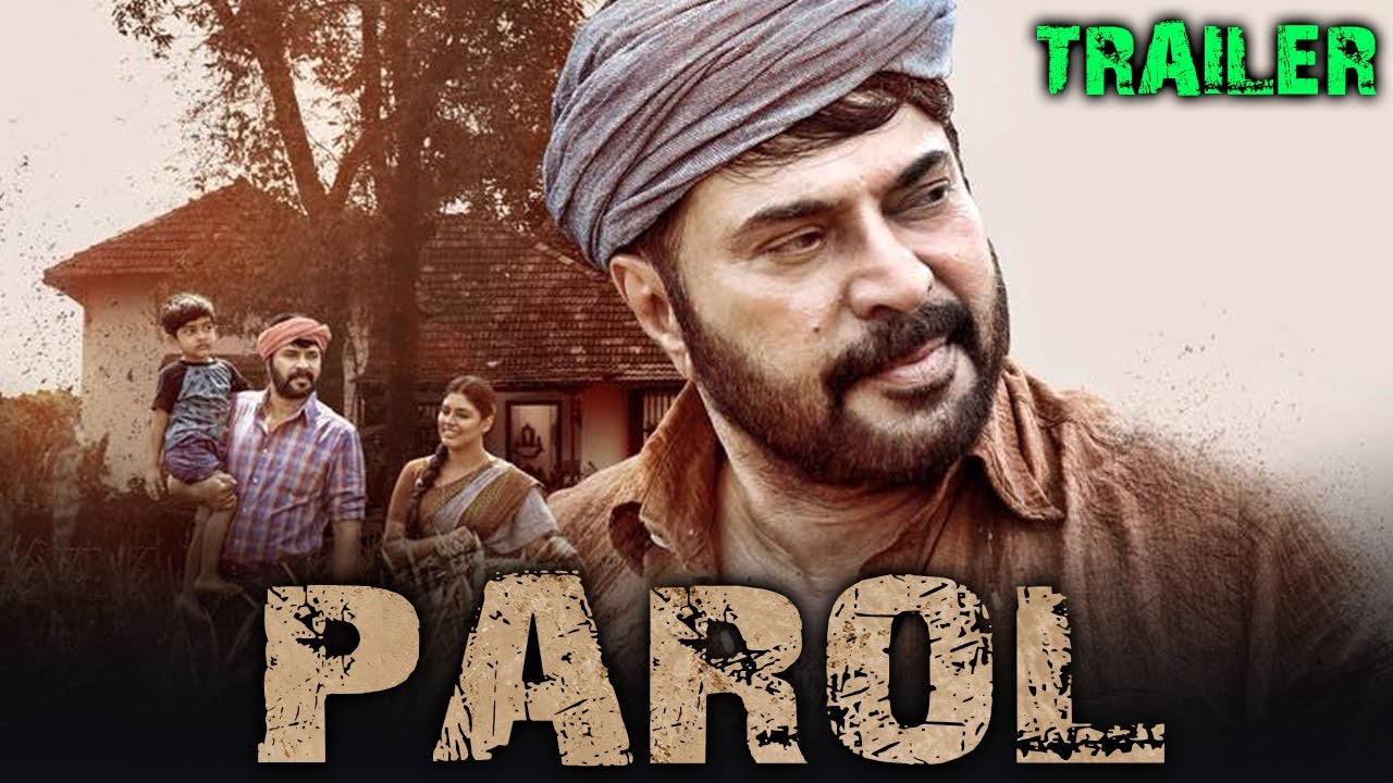 Parol (Parole) 2021 Official Trailer Hindi Dubbed | Mammootty, Ineya ...