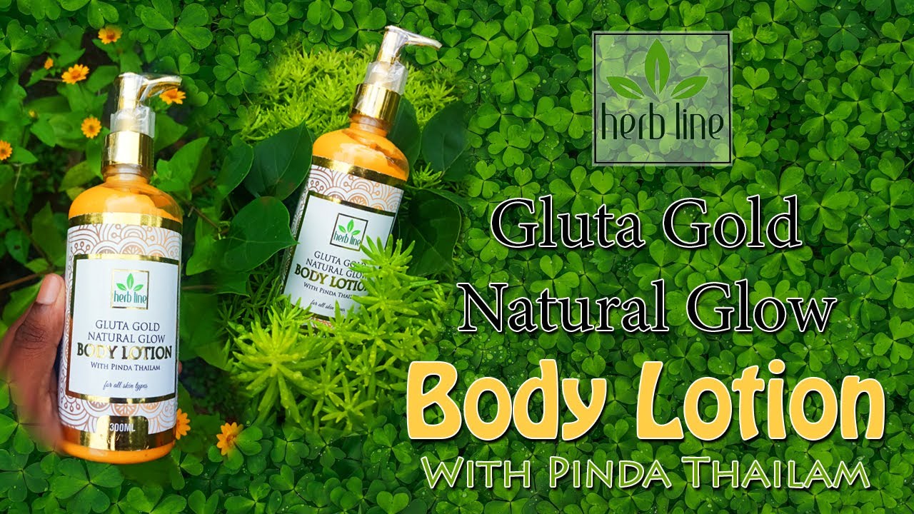 Herbline Gluta Gold Natural Glow Body Lotion With Pinda thailam Product ...