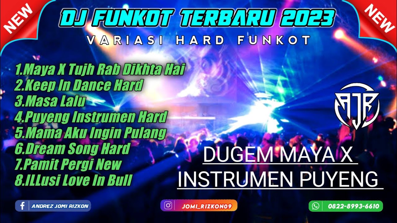 DJ FUNKOT TERBARU 2023 !! DUGEM MAYA X TUJH RAB DIKHTA HAI || VARIASI ...