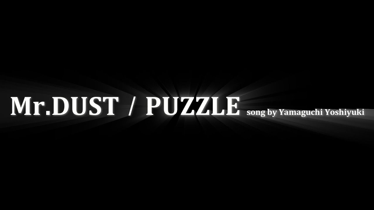 Mr.DUST／PUZZLE - YouTube