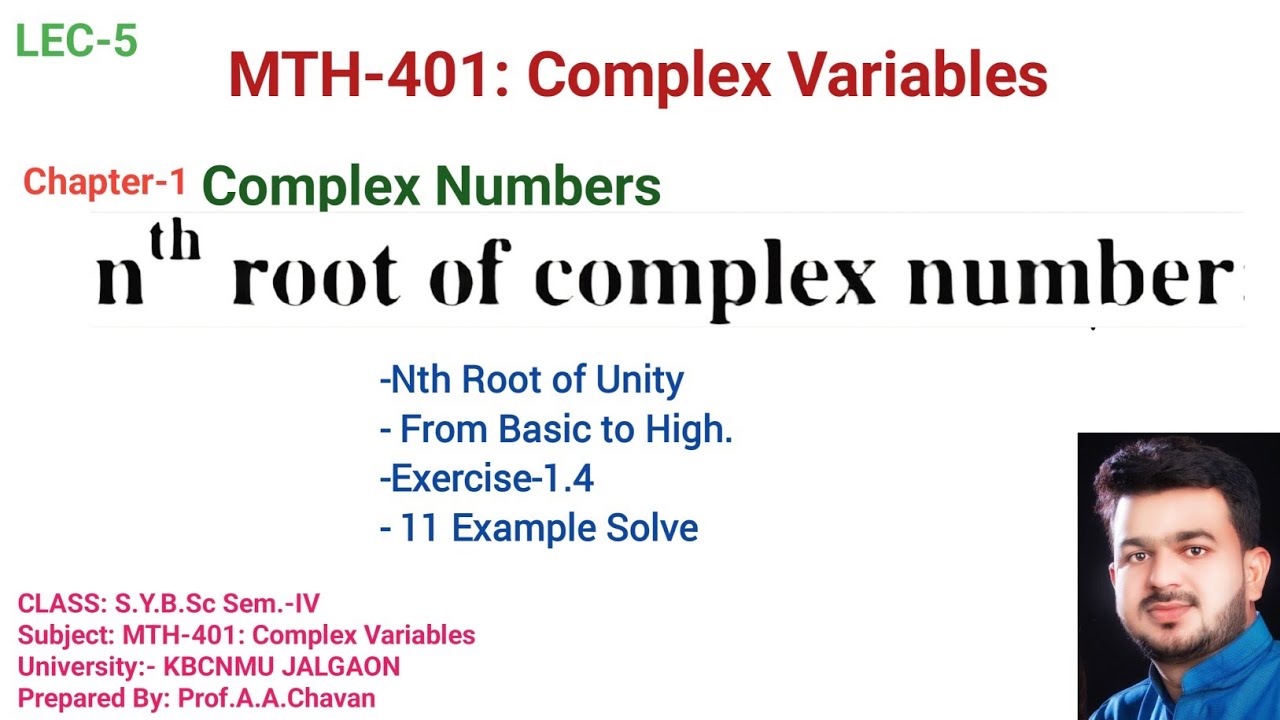 Nth Root OF Unity Complex Numbers SYBSc KBCNMU JALGAON nth-root-of-unity-complex-numbers-sybsc-kbcnmu-jalgaon