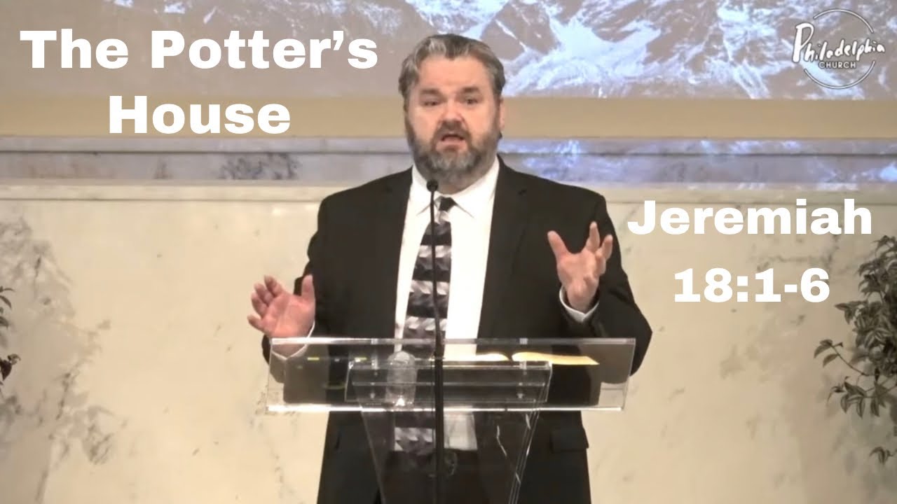 Sermon Potter’s House Jeremiah 18:1-6 Music Theology Tea No 3 - YouTube