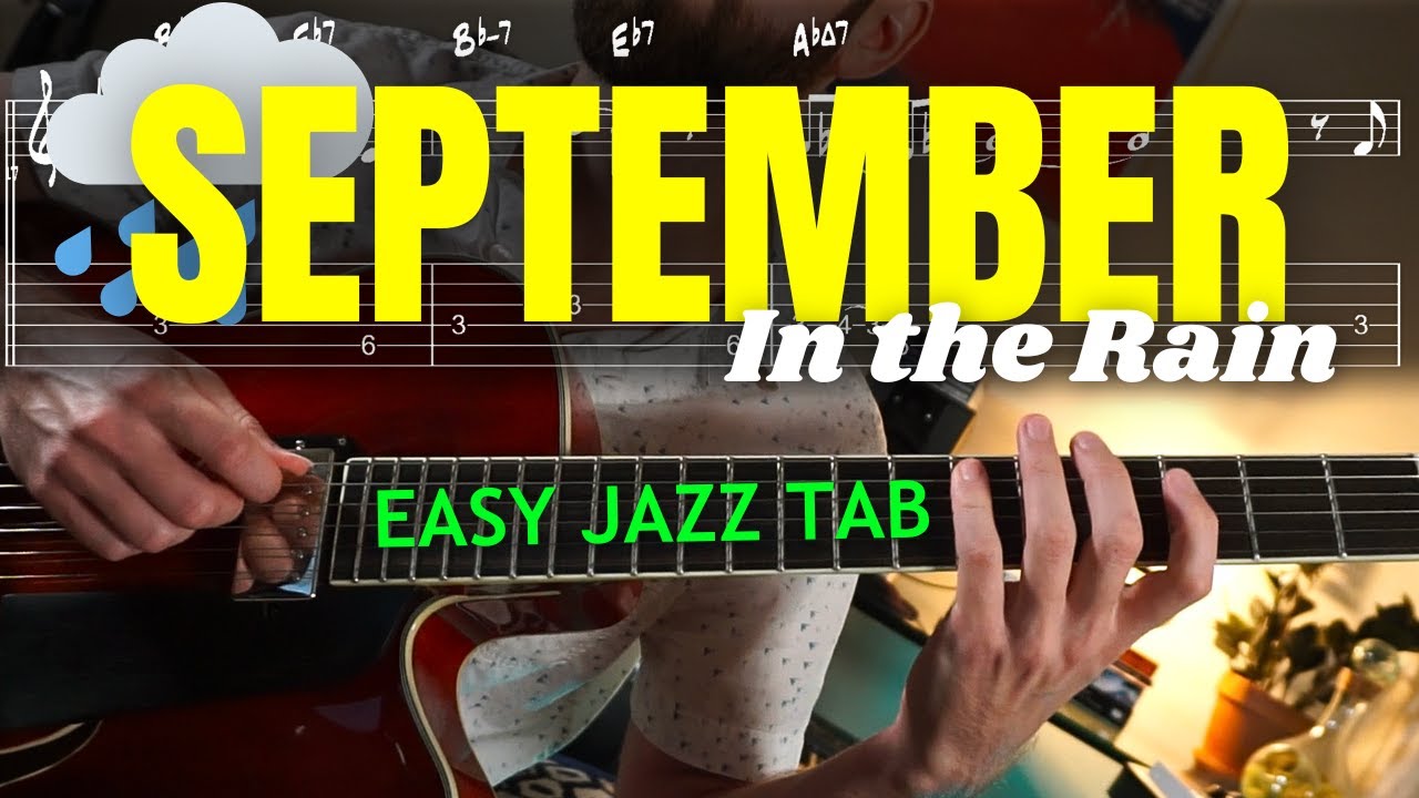 September in the Rain / EASY Jazz Guitar TABs Chords - Chordify