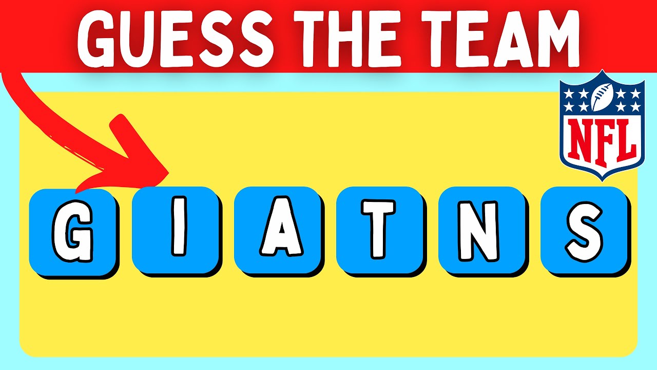Guess The NFL TEAM by the Scrambled Letters 🏈 - YouTube