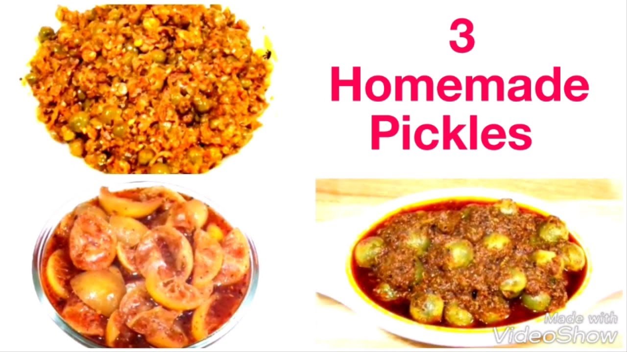 3 HOMEMADE PICKLES / INDIAN PICKLE RECIPES / LEMON, GUNDA, TENTI DELA ...