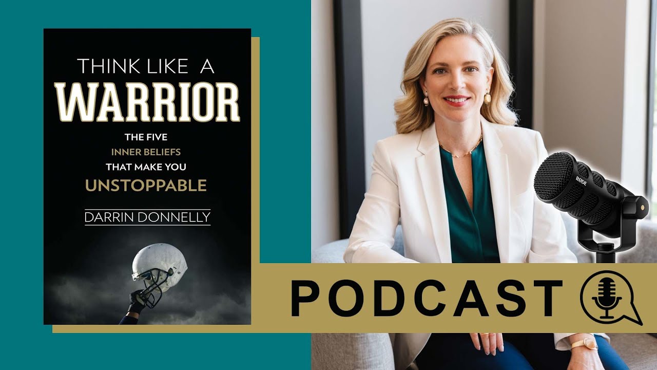 Think Like a Warrior: Unlocking the 5 Inner Beliefs to Become ...