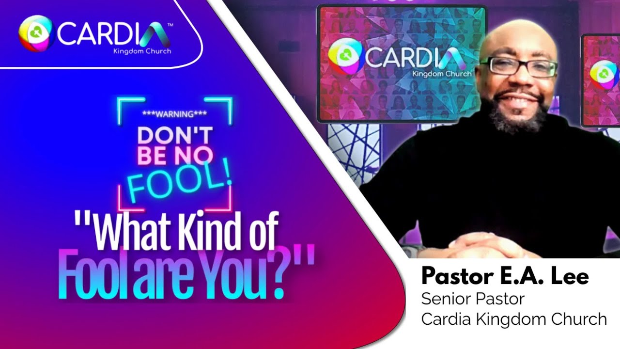 Don't Be No Fool Sermon Series 2023 - "What Kind of Fool Are You ...