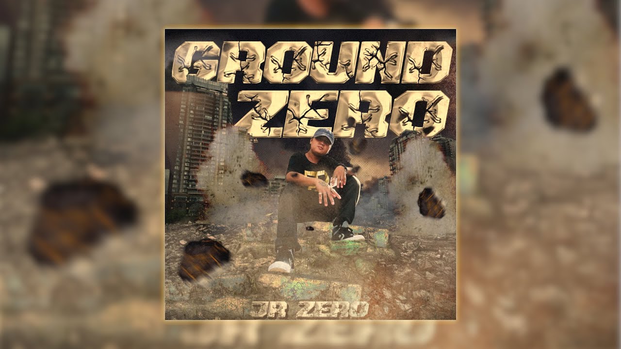 GROUND ZERO - JR ZERO ( OFFICIAL LYRICS VIDEO ) - YouTube