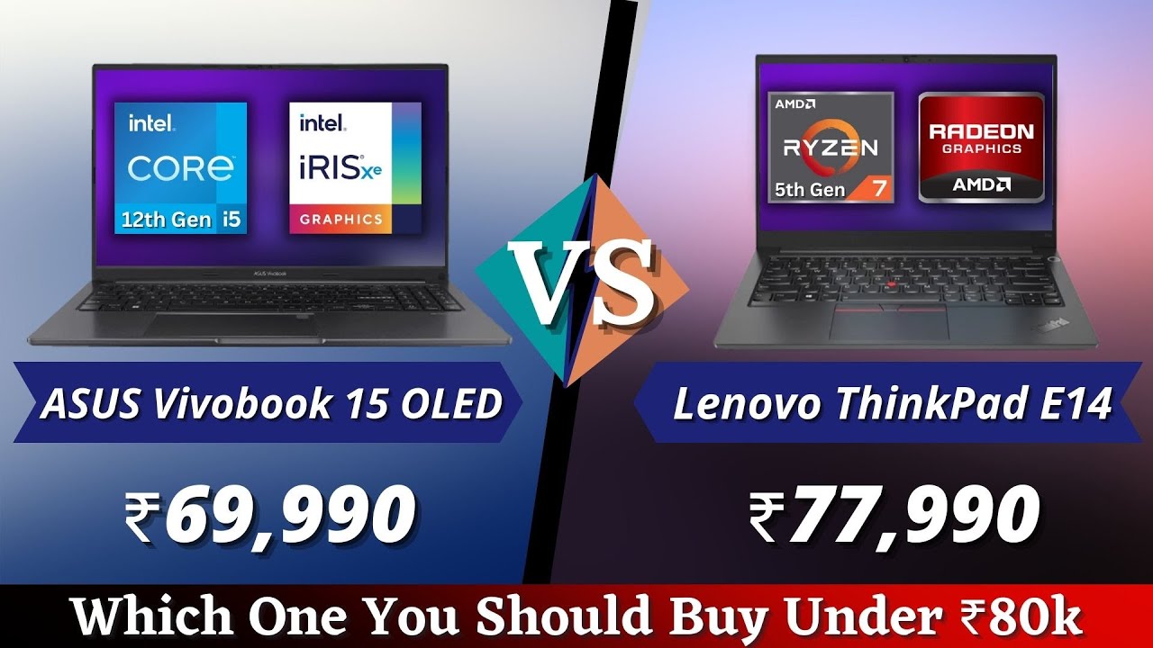 ASUS Vivobook 15 OLED VS Lenovo ThinkPad E14 Laptop Comparison | Core ...