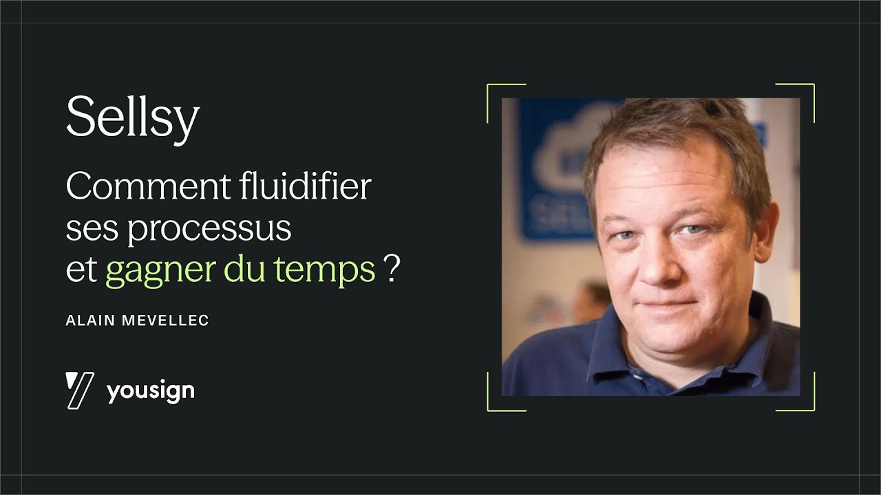 Sellsy : comment fluidifier ses processus grâce à la signature ...