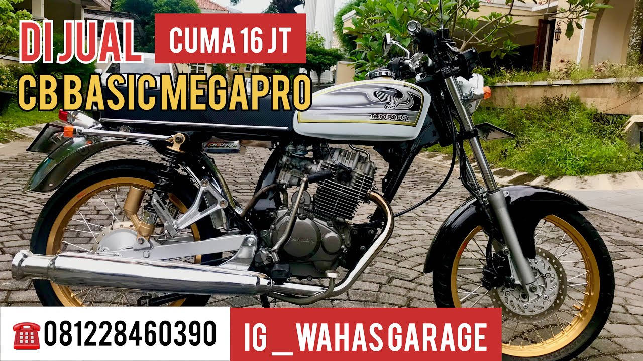 CB BASIC MEGAPRO Cuma 16 jt - CB HEDON || WAHAS GARAGE - YouTube