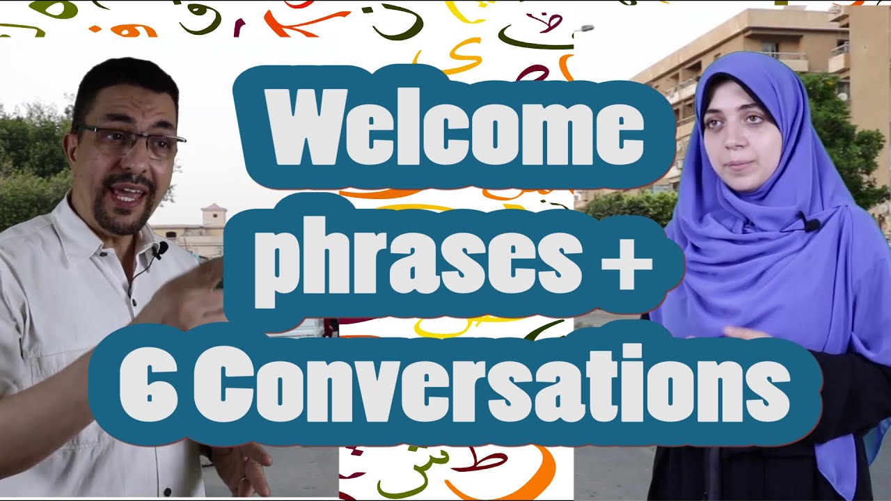 Learn Arabic - Conversation course for beginners | Welcome phrases | 6 ...