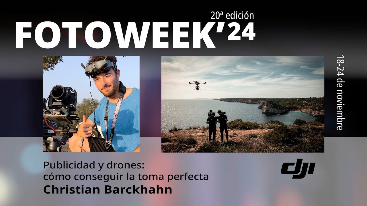 Publicidad y drones: cómo conseguir la toma perfecta con Christian ...
