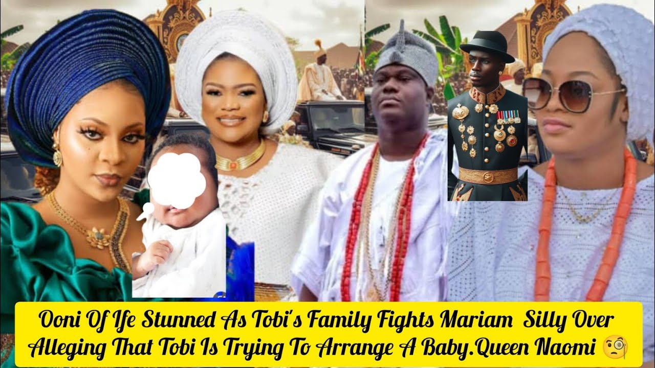 Ooni Of Ife Stunned As Tobi's Family Fights Mariam Silly Over Tobi's ...