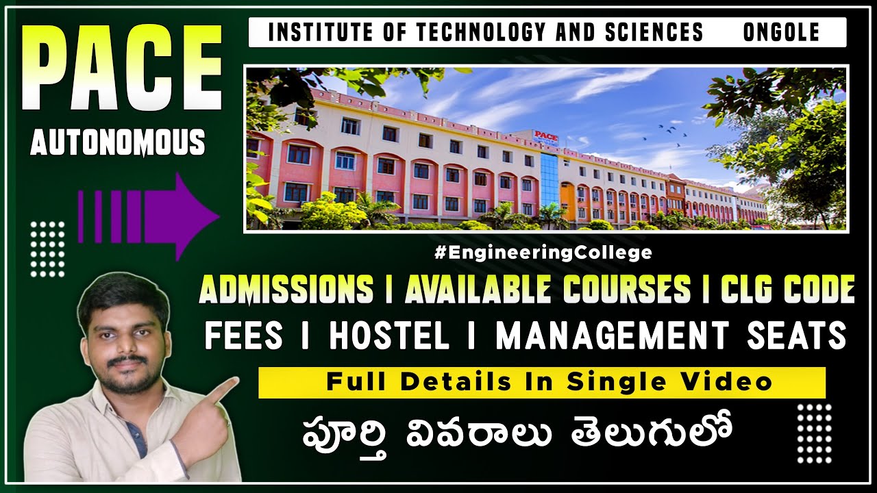 PACE Institute of Technology And Sciences Engineering College Full ...