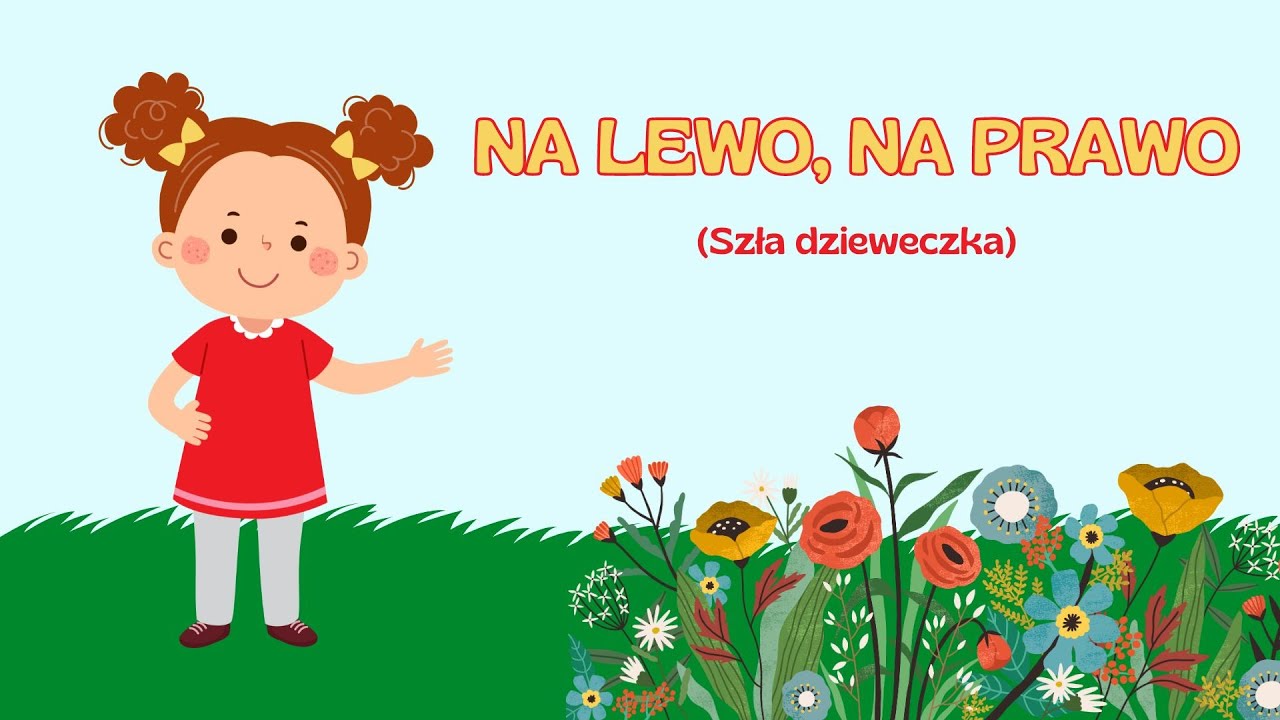 demo Nr 204. NA LEWO, NA PRAWO (SZŁA DZIEWECZKA) animacje dla dzieci ...