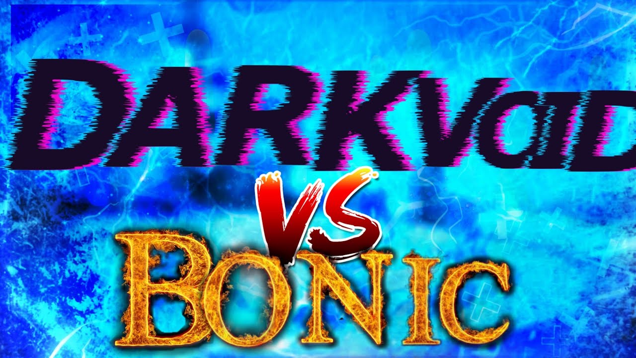 *VERY FIRST SERIES* Darkvoid VS Bonic: Episode 1. - YouTube