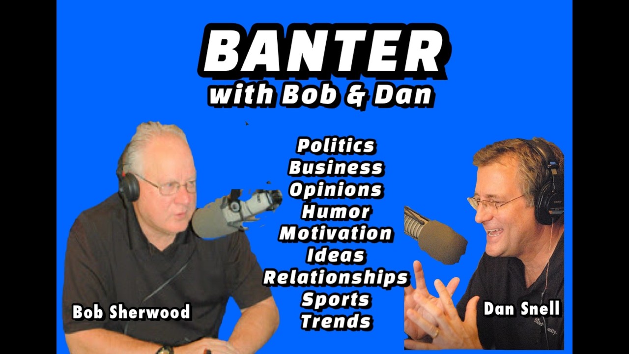 BANTER w/ Bob & Dan - EPISODE 19 4-8-25 - Tariffs / Trump / Navarro ...