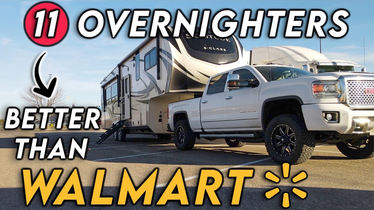 11 RV OVERNIGHTERS THAT SURPASS WALMART (RV LIFE) - YouTube