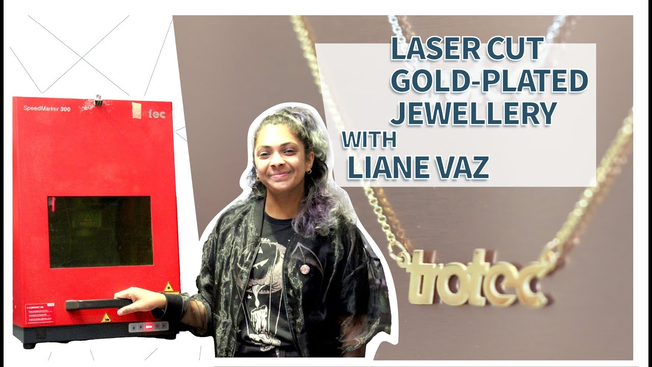 Liane Vaz | Laser-Cut, Gold-Plated Jewellery | SpeedMarker 300 - YouTube