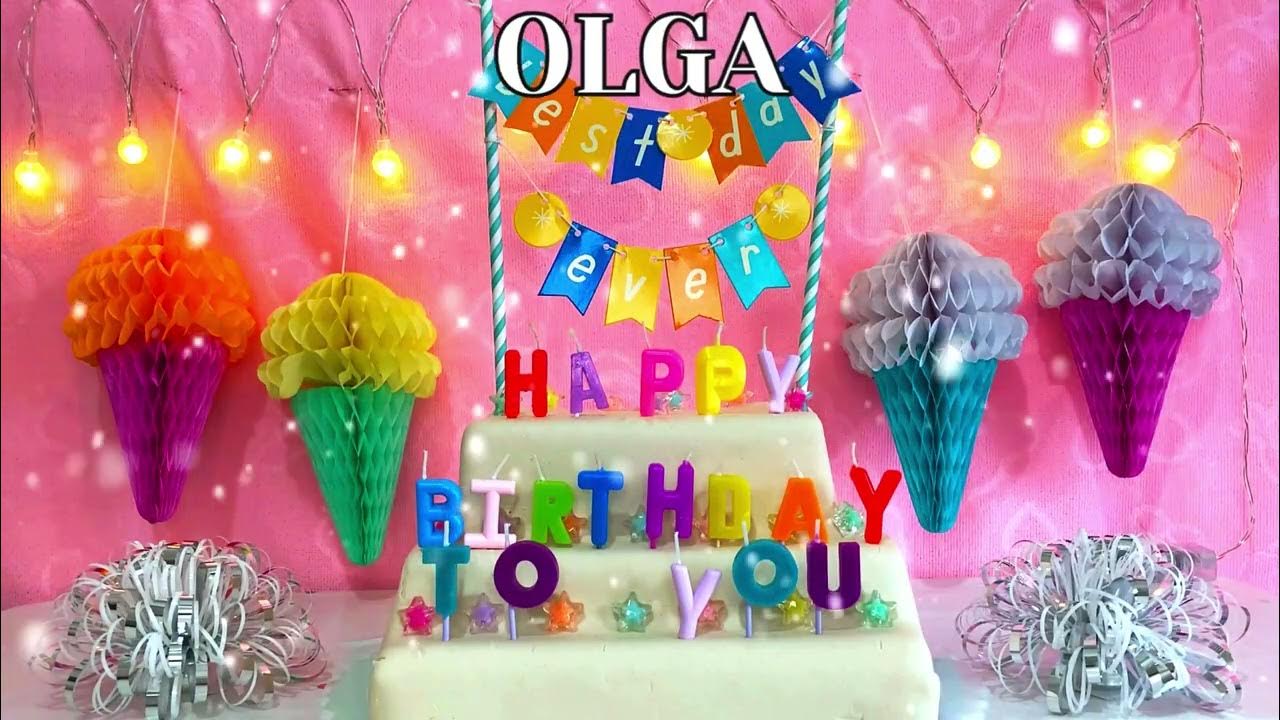Happy Birthday Olga - YouTube