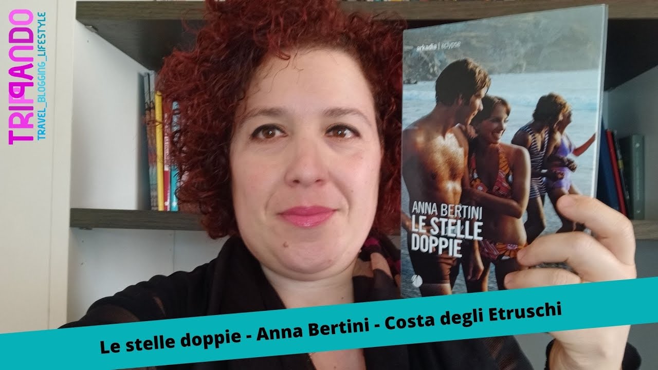 Le stelle doppie - Anna Bertini - Costa degli Etruschi - YouTube