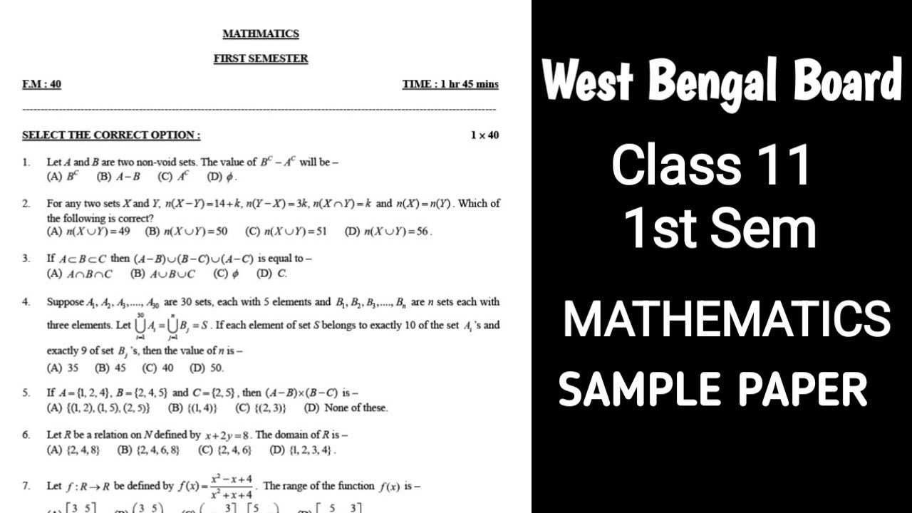 Class 11th First Sem Mathematics (WB board) sample paper - YouTube