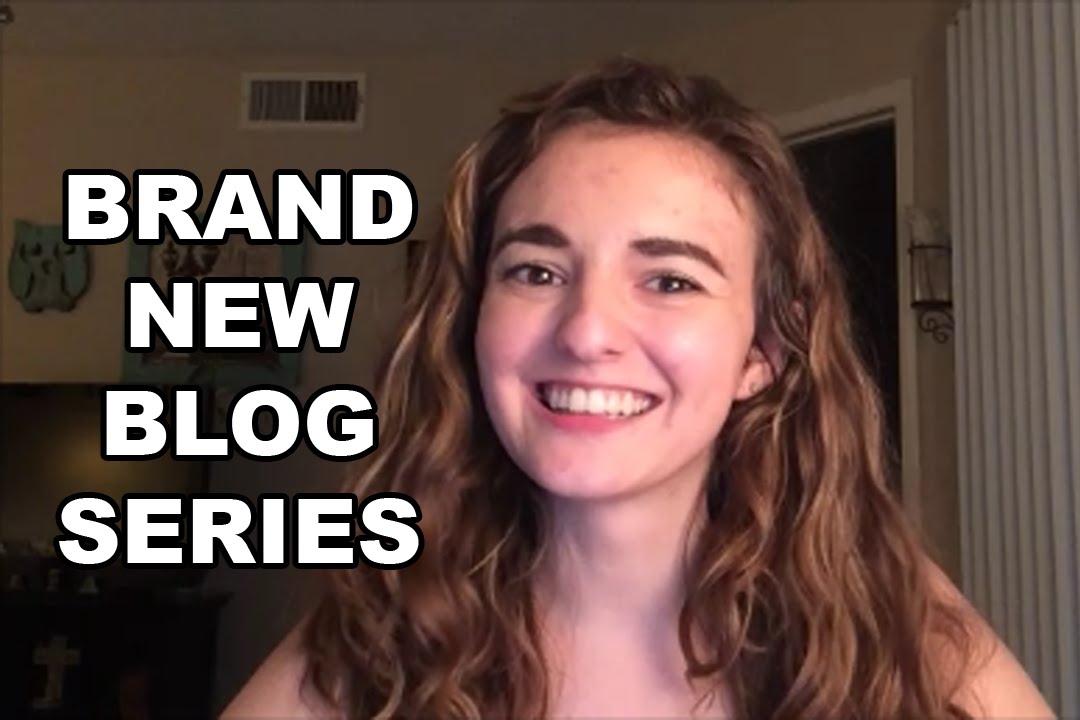 Brand New Blog Series - YouTube