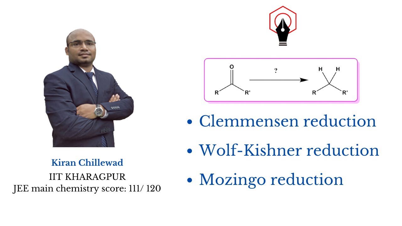 reduction of aldehyde and ketone (carbonyl compound) | Clemmensen, wolf ...