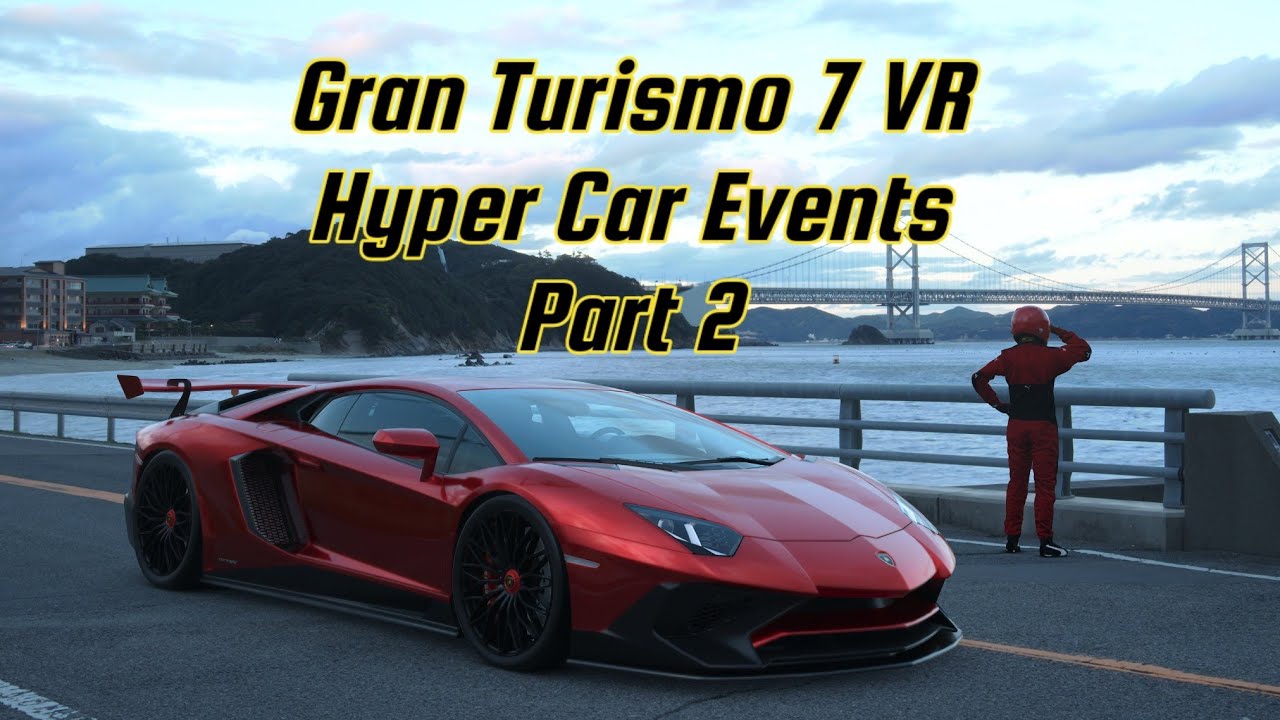 Gran Turismo 7 VR Hyper Car Race Series: Part 2 - YouTube