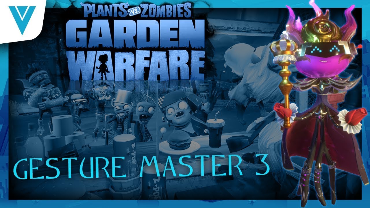 Plants Vs Zombies Garden Warfare 2 Gesture Master 3 - Nec Rose - YouTube