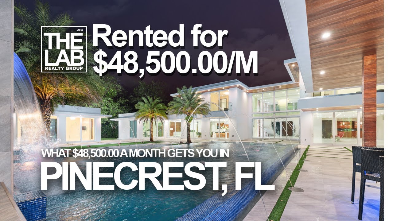 Just Rented Pinecrest Fl $48,500.00 a month. The Lab Realty Group - YouTube