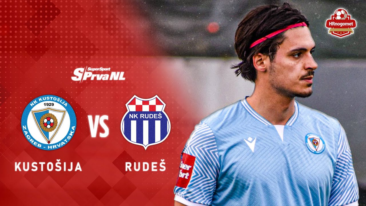 Prijenos uživo: NK Kustošija - NK Rudeš (26. kolo SuperSport 1. NL ...