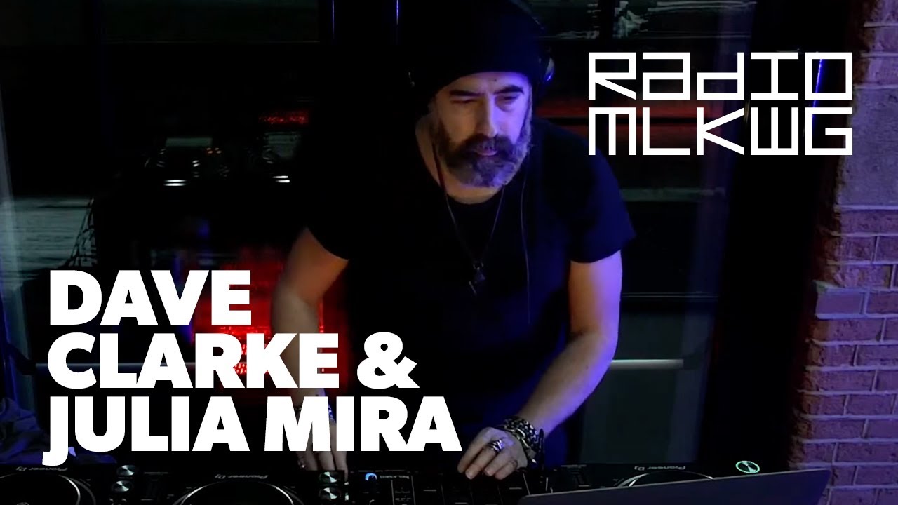 Radio Melkweg: Dave Clarke & Julia Mira - YouTube