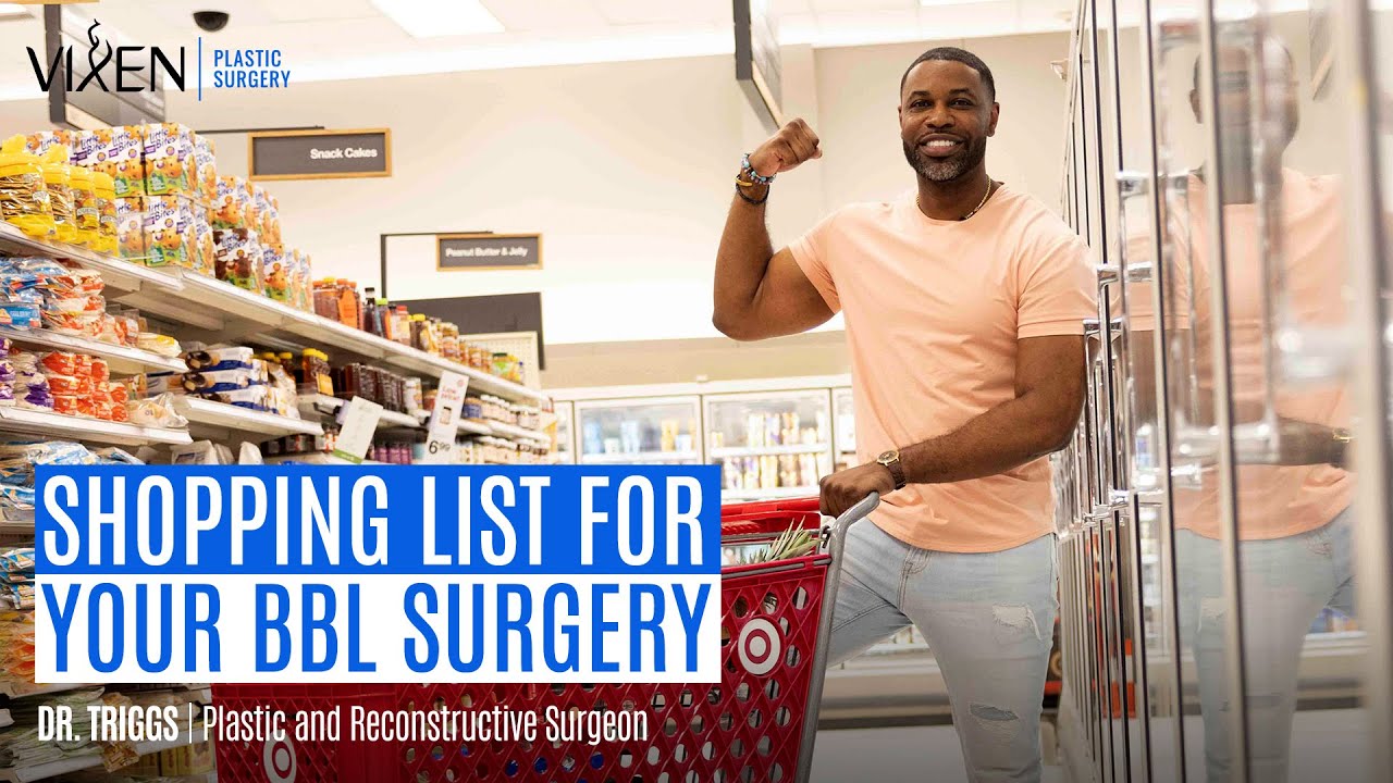 Shopping list for a BBL procedure with Dr. Triggs - YouTube