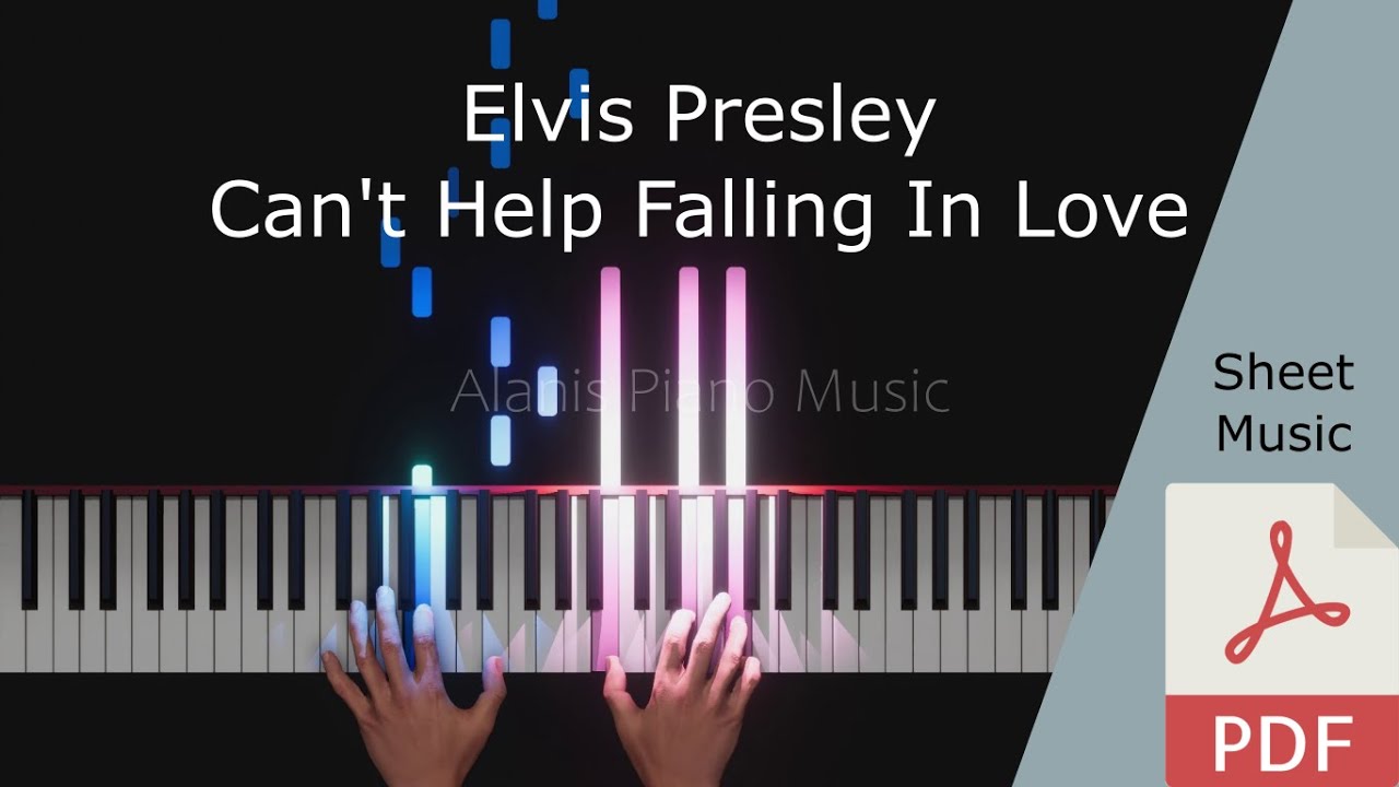 Elvis Presley - Can't Help Falling In Love - Piano Tutorial Sheet Music ...