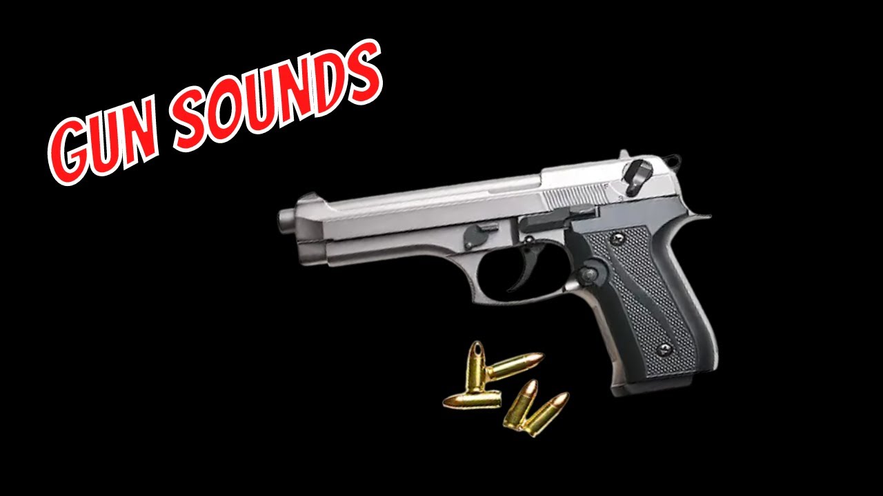 Gun Sound Effects - Pistol, Shotgun, Sniper, Machine Gun, Burst, Reload ...