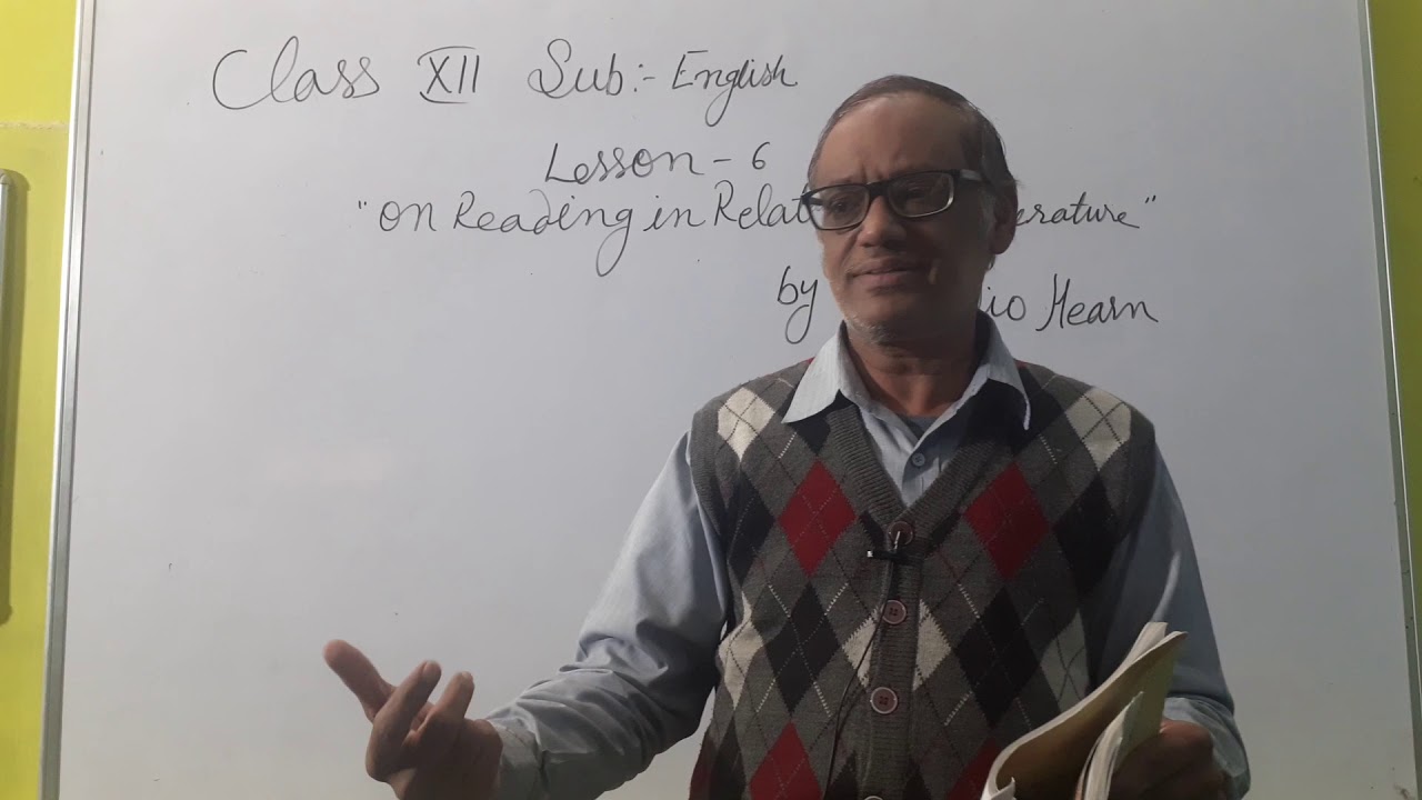 CLASS 12 ENG CH 6 ON READING PART 01 - YouTube