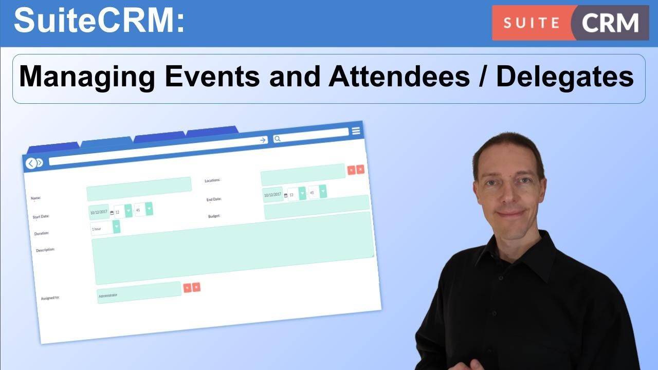 Managing Events and Attendees ⁄ Delegates with SuiteCRM - YouTube