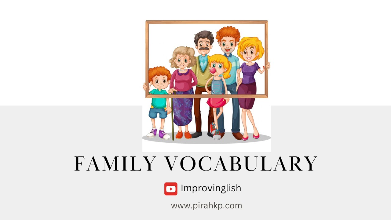 50+ Members of the Family in English | Most Intensive Family Vocabulary ...