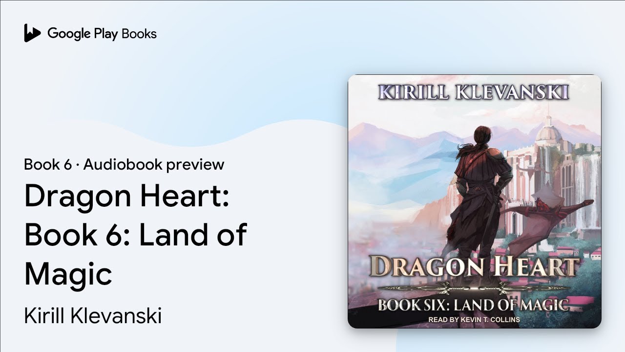 Dragon Heart: Book 6: Land of Magic Book 6 by Kirill Klevanski ...