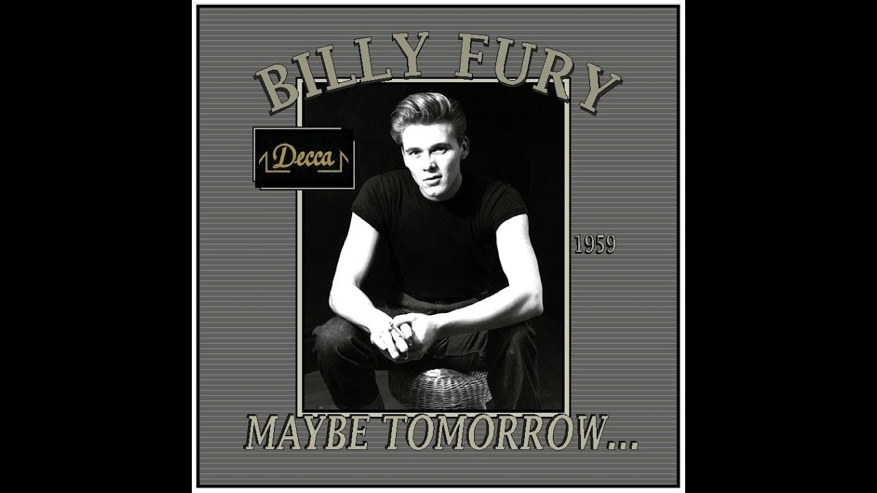 Billy Fury - Maybe Tomorrow (1959) - YouTube