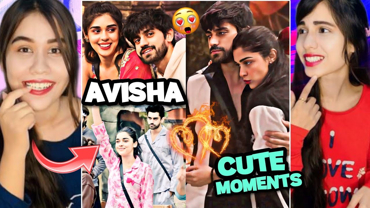 #Avisha - Eisha Singh & Avinash Cute & Funny Moments Reaction 😍 ...