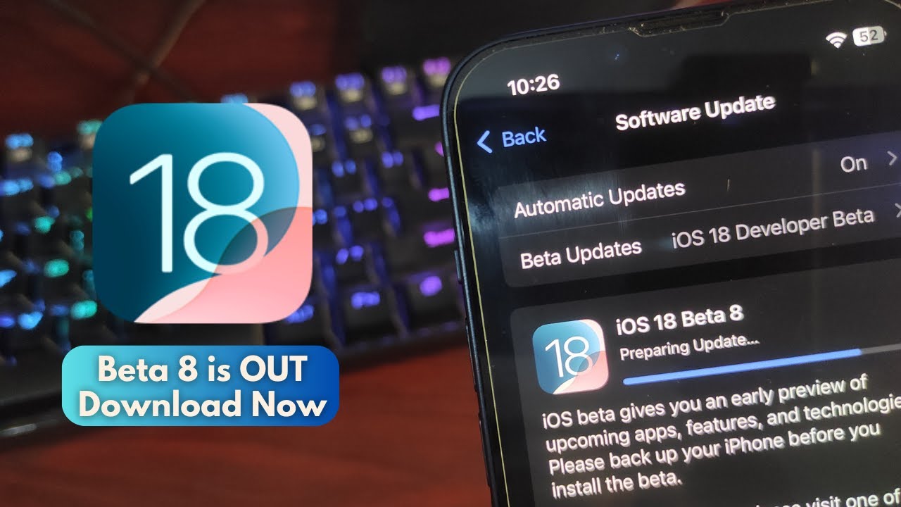 iOS 18 Beta 8 Released! - Should You Download? - YouTube