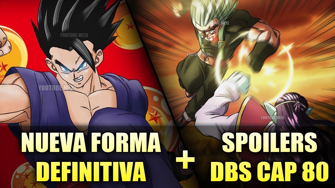 Dragon Ball Super Manga 80 SPOILERS | La nueva forma DEFINITIVA de ...