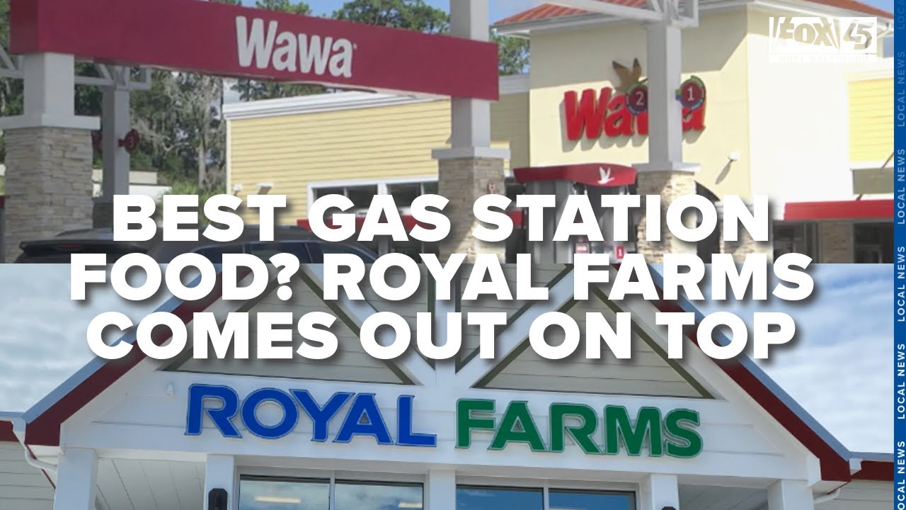 Do you agree? Royal Farms named 'Best Gas Station for Food' in USA ...