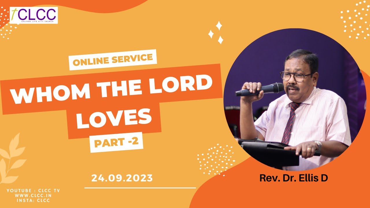 CLCC ONLINE SERVICE |24 .09.2023 | REV. DR. ELLIS WILLIAM. D | Calvary ...